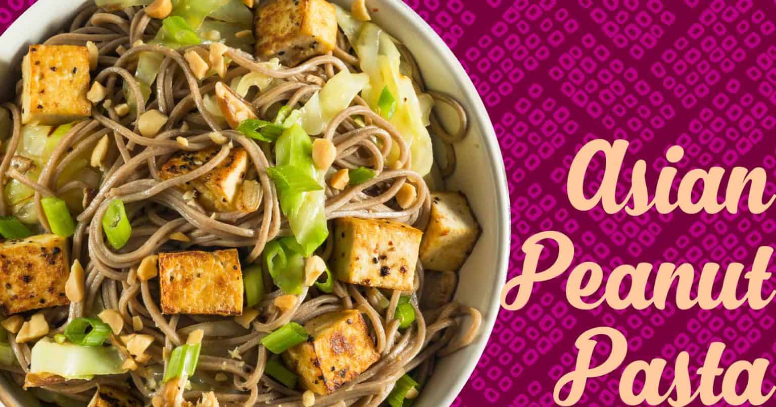 Asian peanut pasta recipe » NUT BUTTER MILL