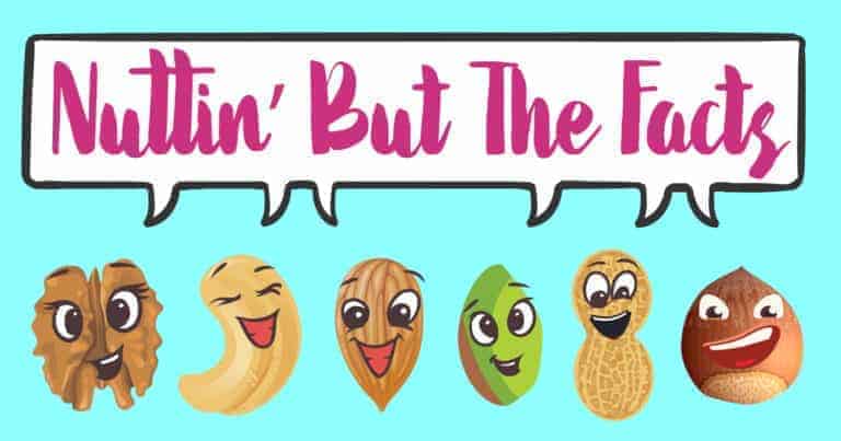 Nuttin’ But The Facts, roundup of nut health benefits by Nut Butter Mill.